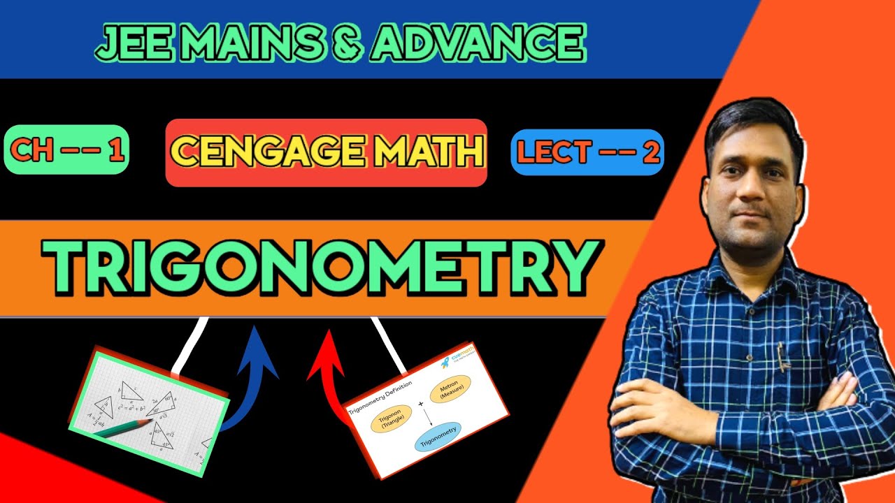 ||Cengage Math Trigonometry||Chapter 1||Lecture 2||JEE MAINS & ADVANCE ...
