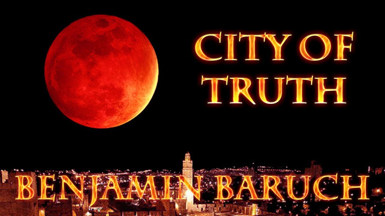 City of Truth with Benjamin Baruch - YouTube