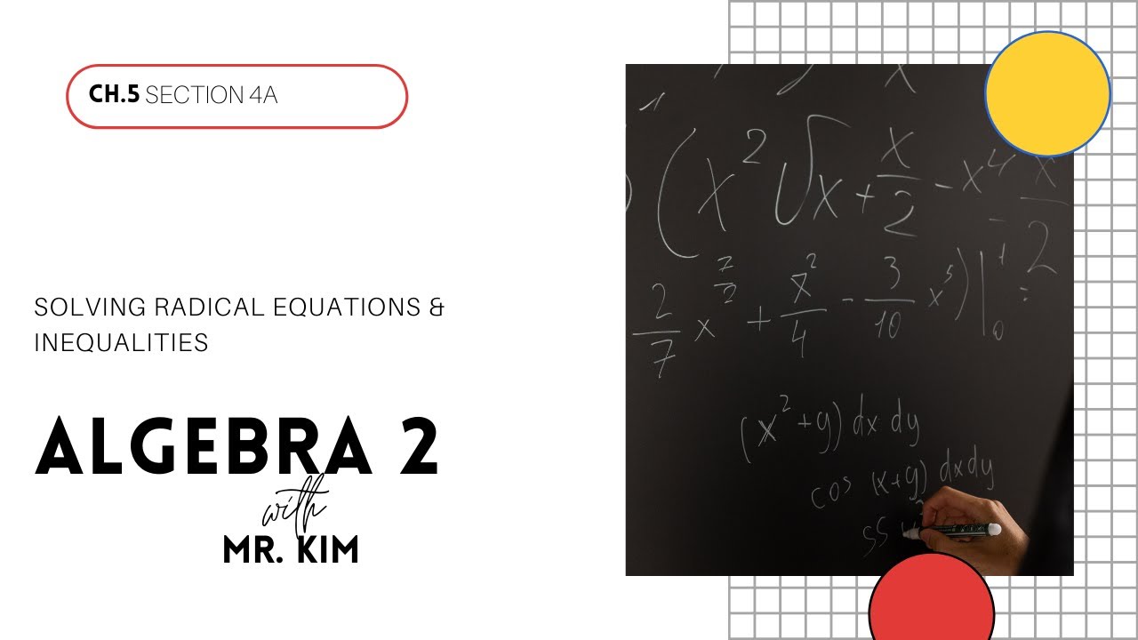 Algebra 2: 5.4a Solving Radical Equations and Inequalities - YouTube