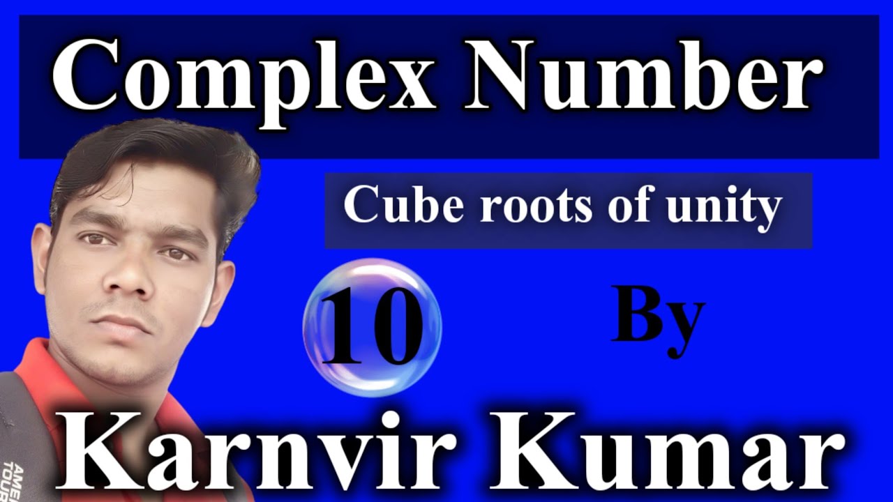 #Complex Number 10 #Cube roots of unity - YouTube