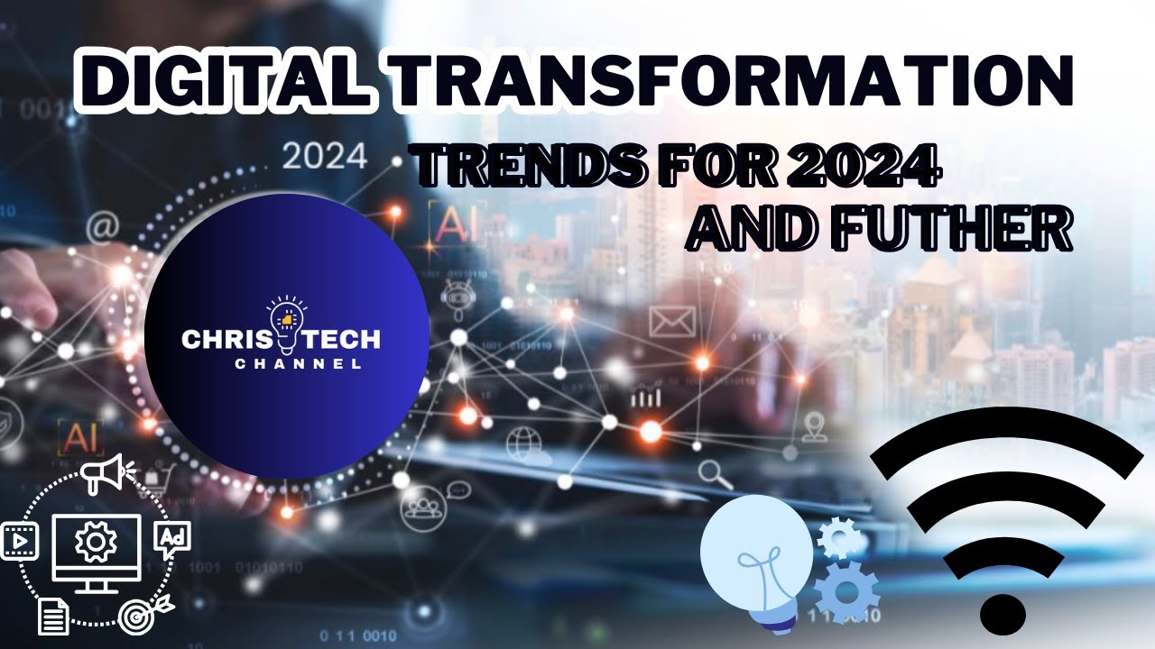 Digital Transformation Trends for 2024 and Further - YouTube