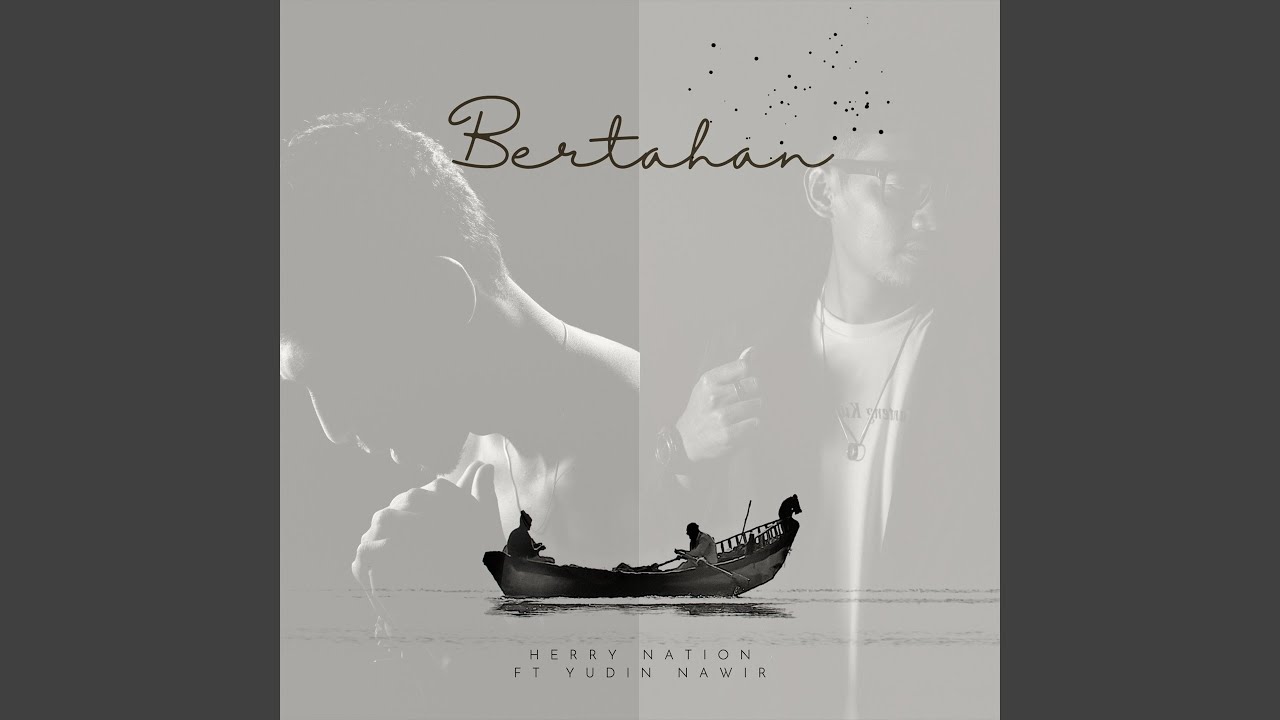 Bertahan (feat. Yudin Nawir) - YouTube