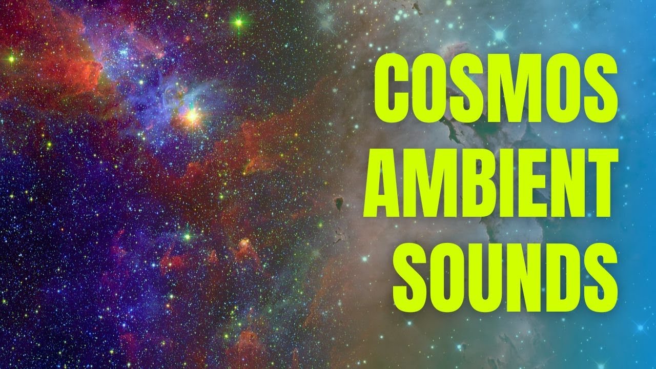 🪐 Cosmos Ambient Sounds | Ultra Calming Effects - YouTube