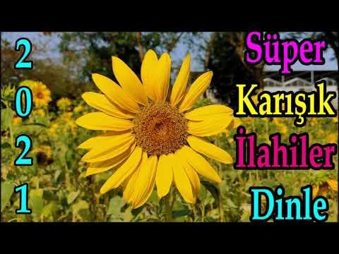 ✨2021 Süper Karışık İlahiler Dinle✨En Güzel İlahiler Dinle✨Muhteşem İlahiler Dinle✨