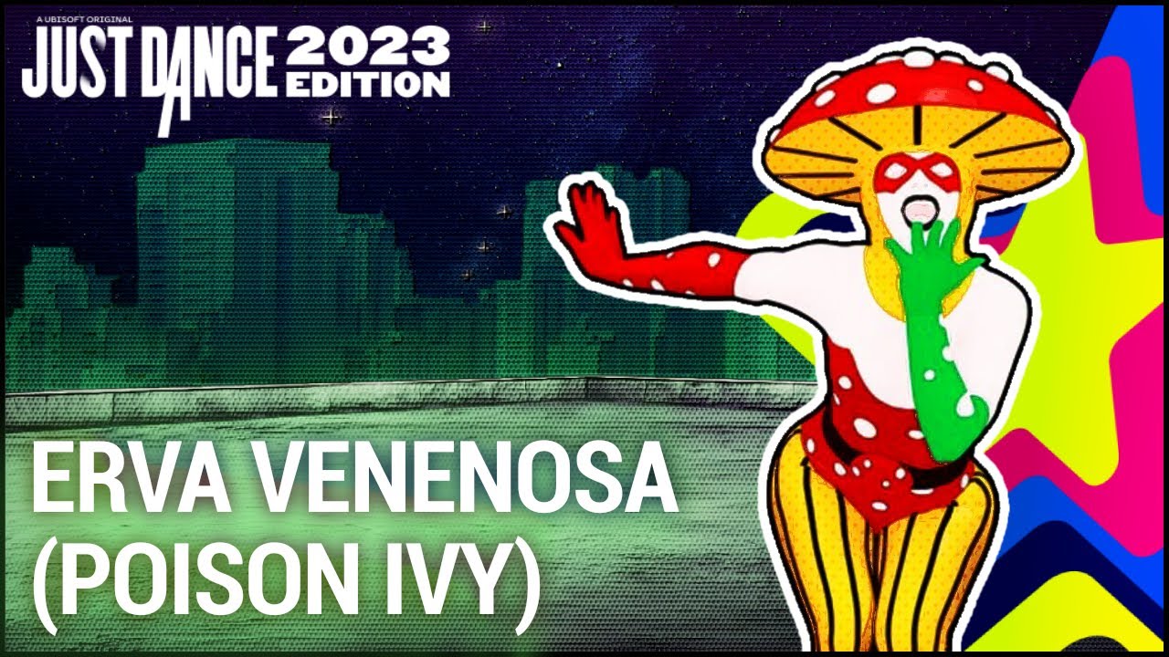 Just Dance Vision 2023: Erva Venenosa (Poison ivy) by Rita Lee - YouTube