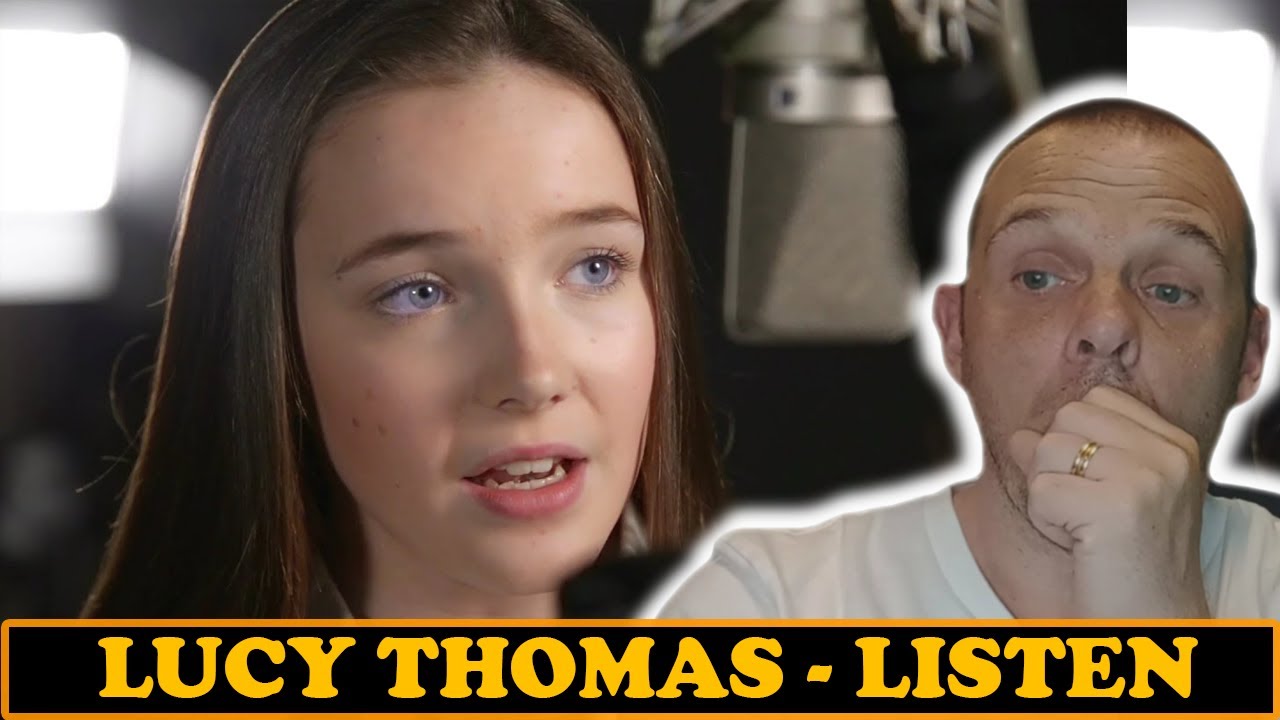 First Time Hearing Lucy Thomas sing Listen - YouTube