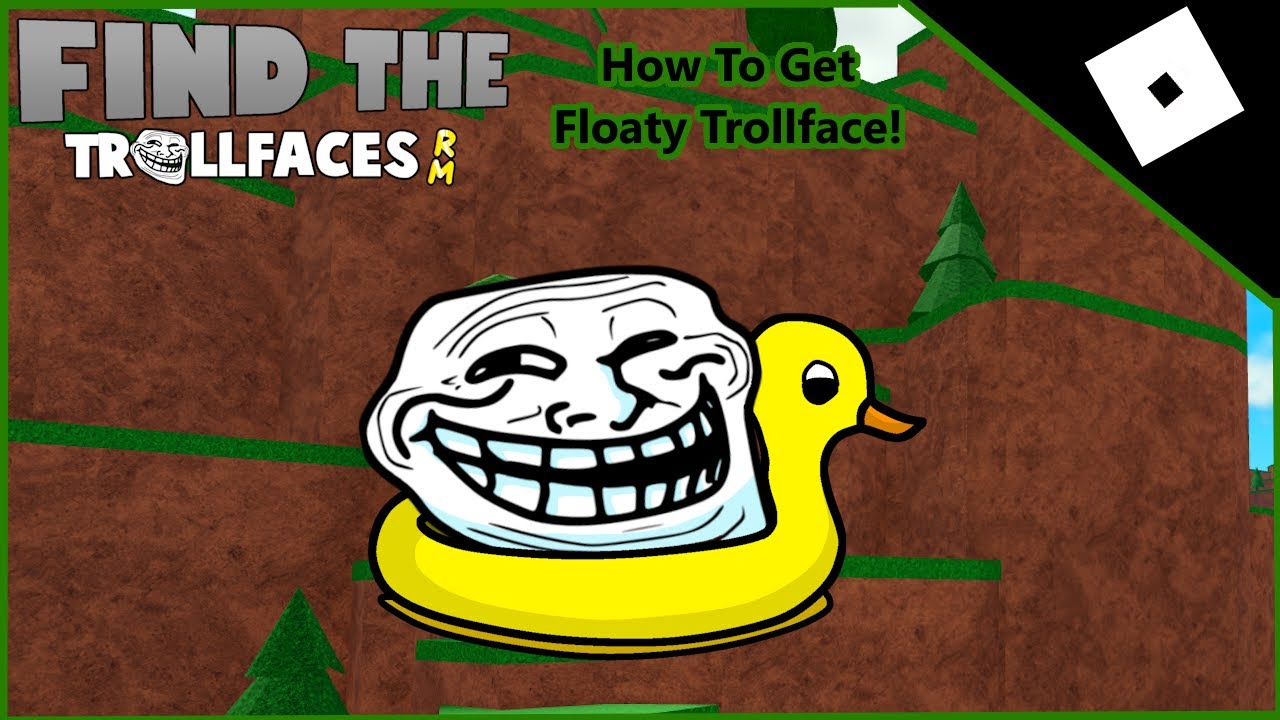 How To Get Floaty Trollface | Find The Trollfaces Rememed! - YouTube