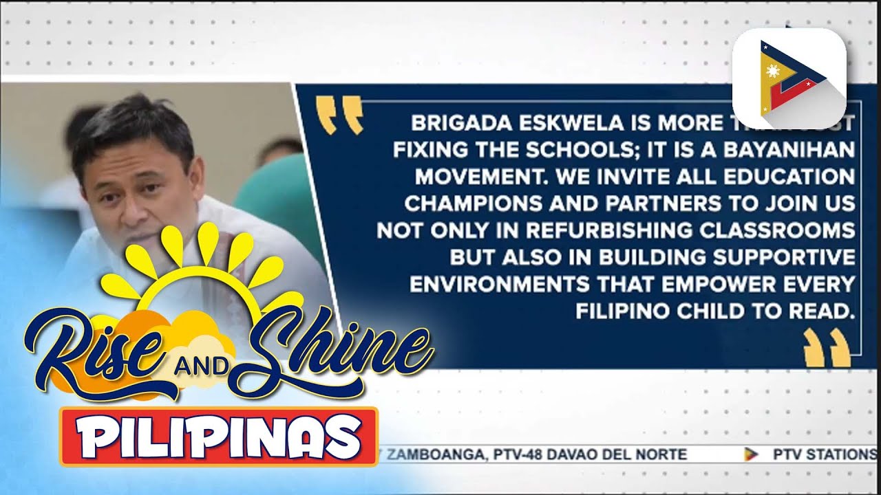 DepEd Sec. Angara, pinangunahan ang ang kick-off ng “Brigada Eskwela sa ...