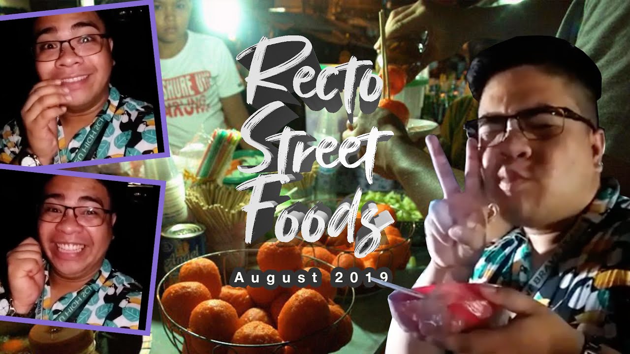 Episode 1: Recto Street Foods | Erwin Dumas - YouTube