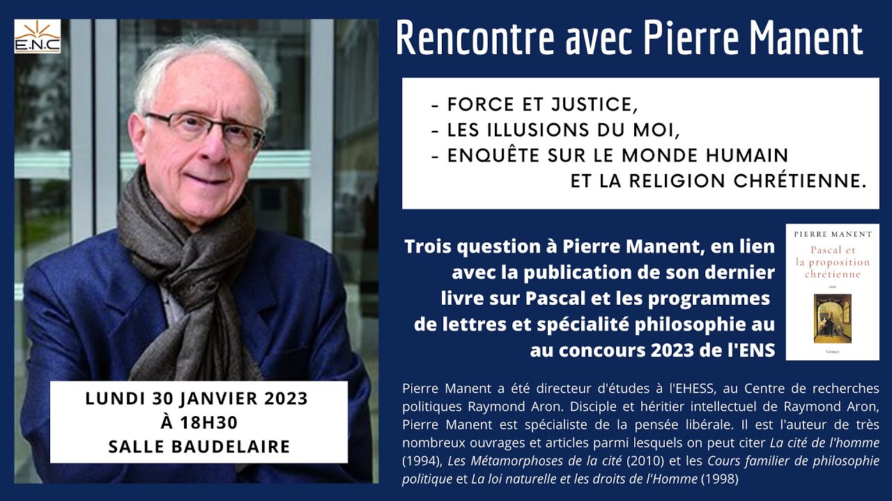 Conférence de Pierre Manent - Pascal et la proposition chrétienne - YouTube