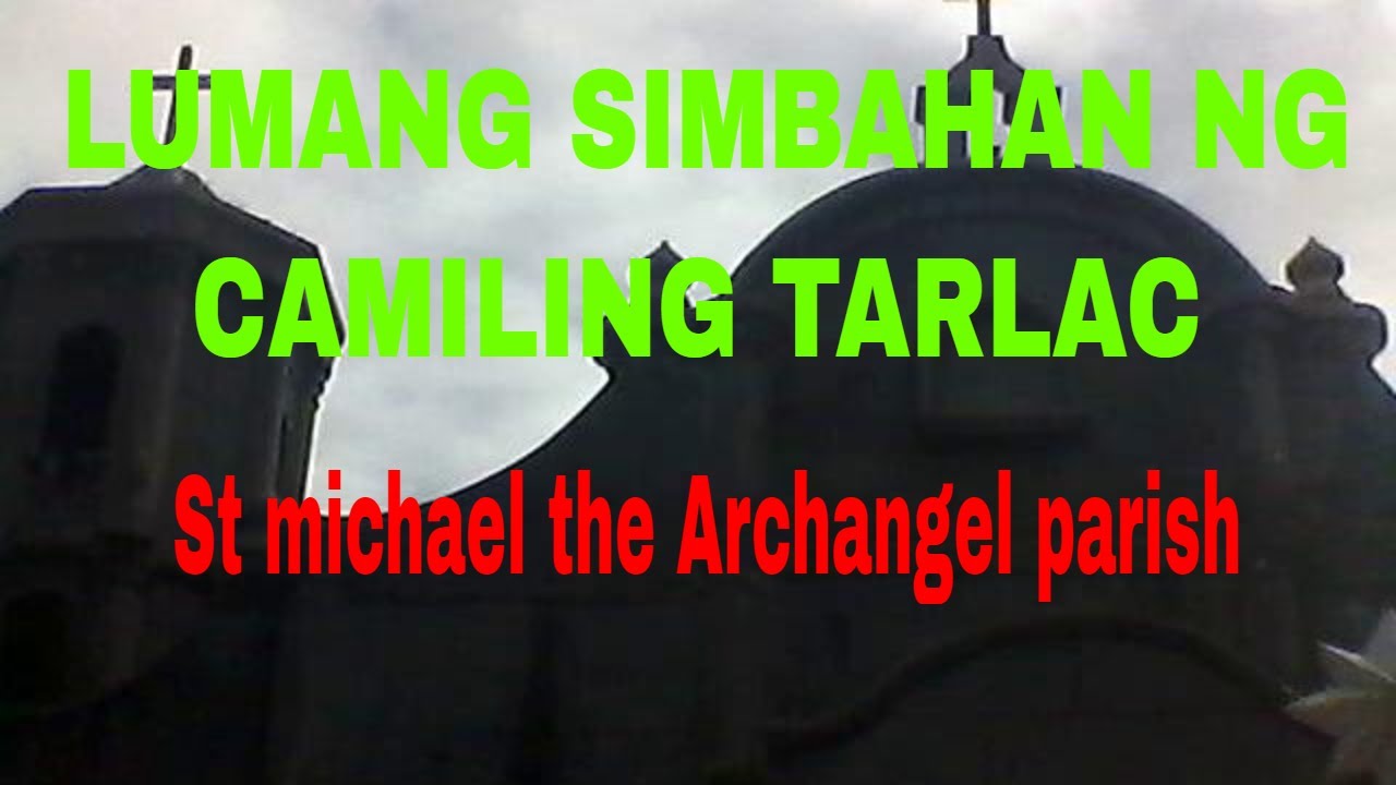 Old church ng Tarlac Camiling - YouTube