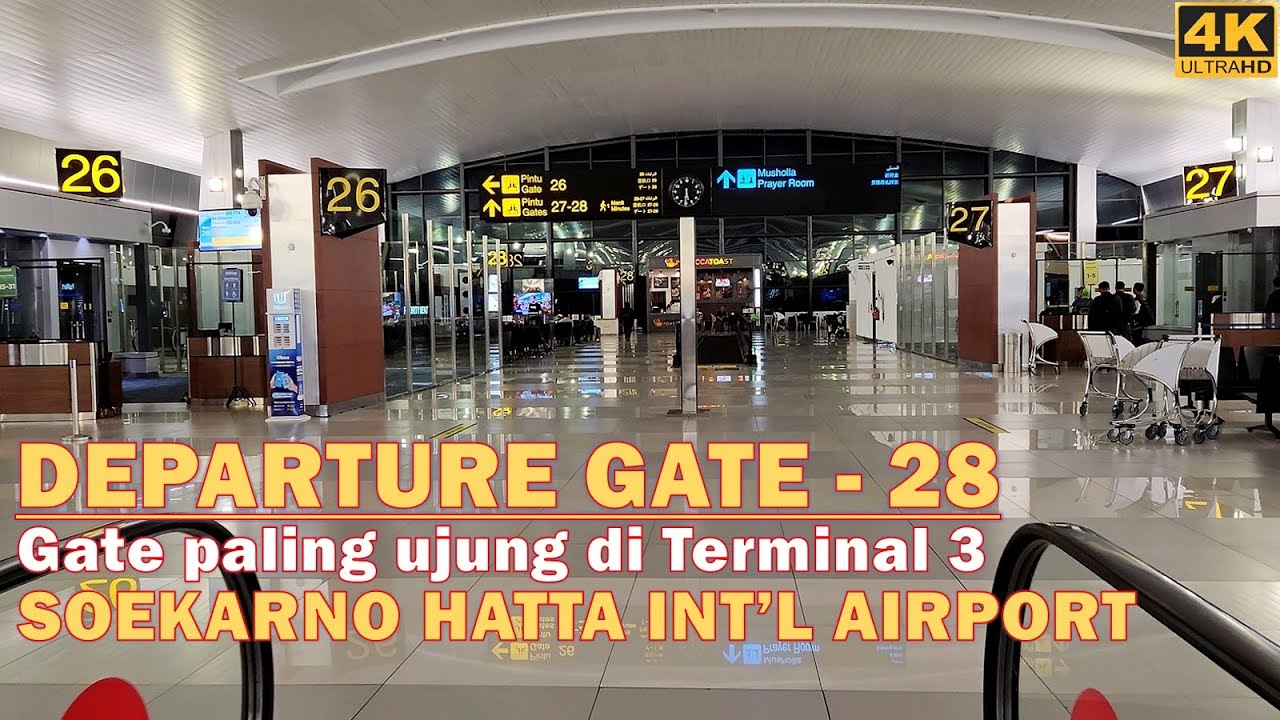 Departure Gate 28 Terminal 3 Soekarno Hatta Int'l Airport‼️40 minutes ...