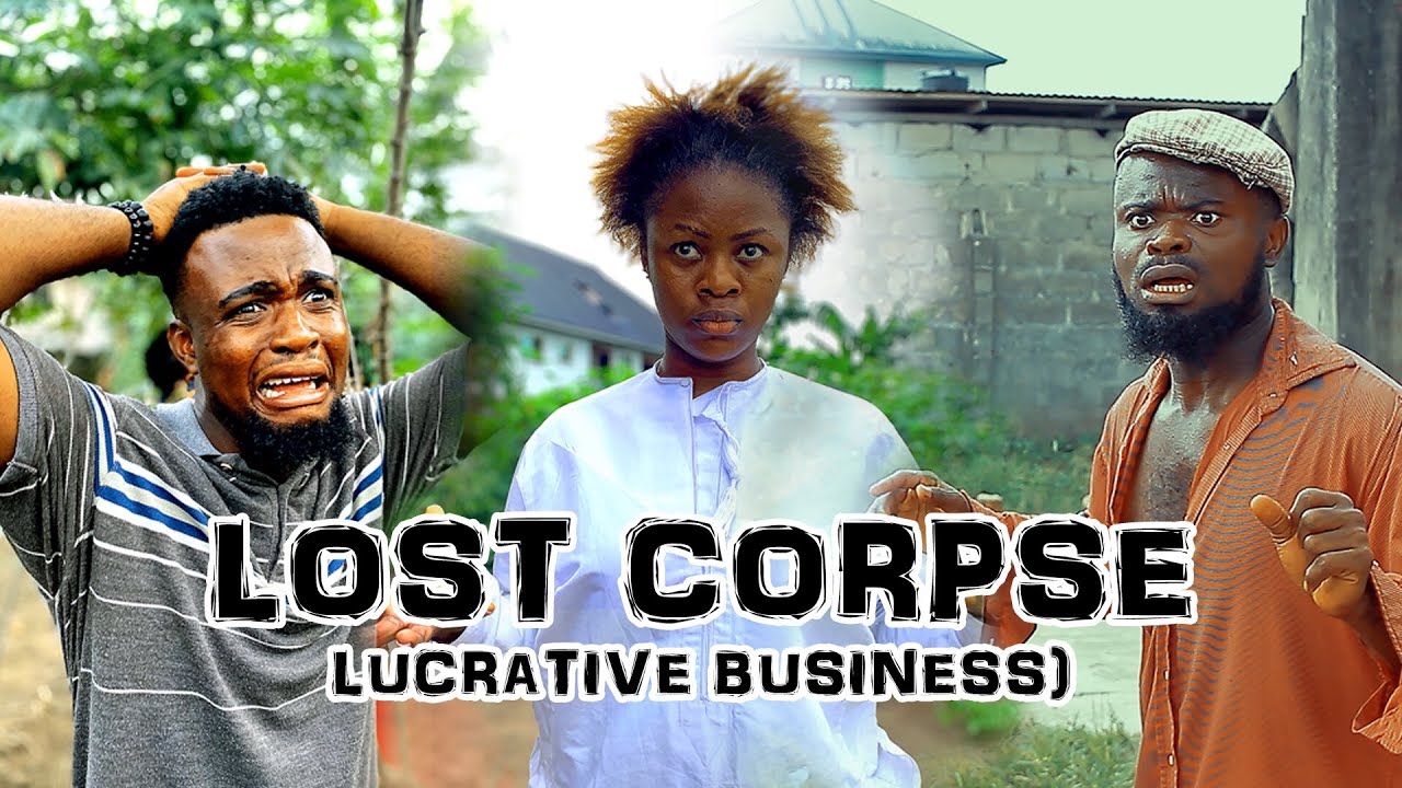 Lost Corpse - Lucrative Business 11 (Baze10 Comedy)😂 - YouTube