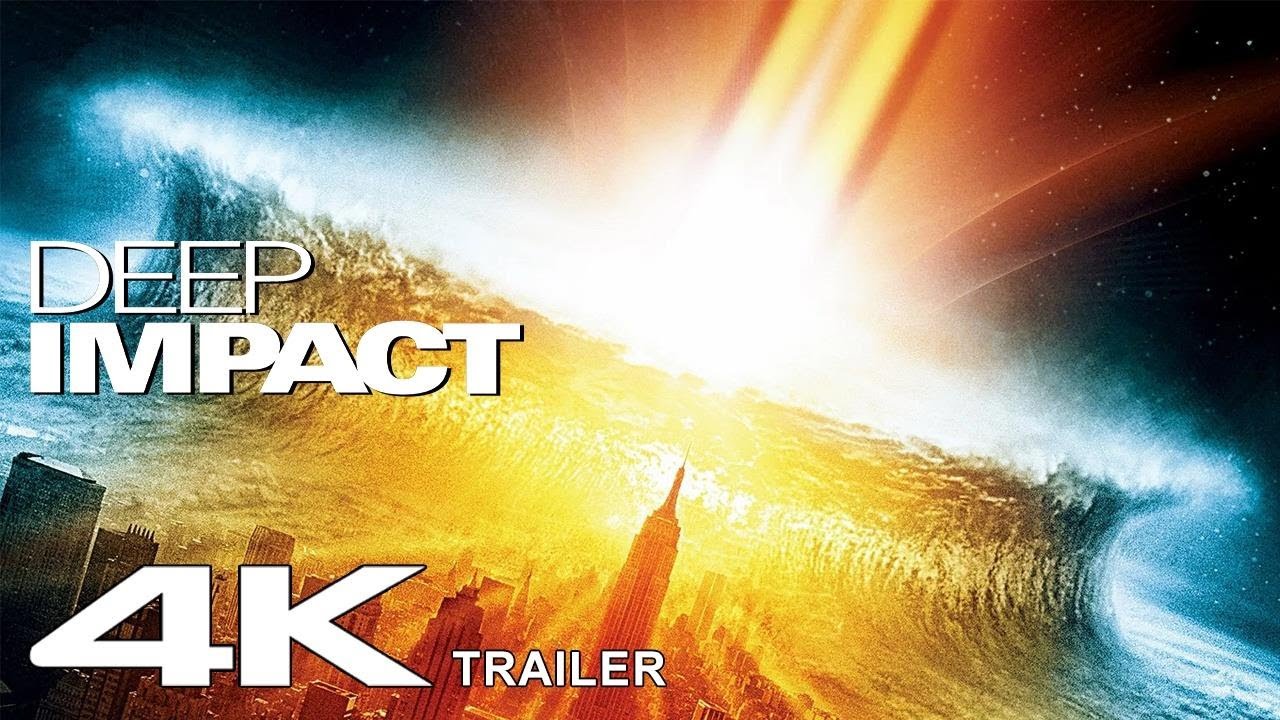 Deep Impact 1998 Trailer 4K - YouTube