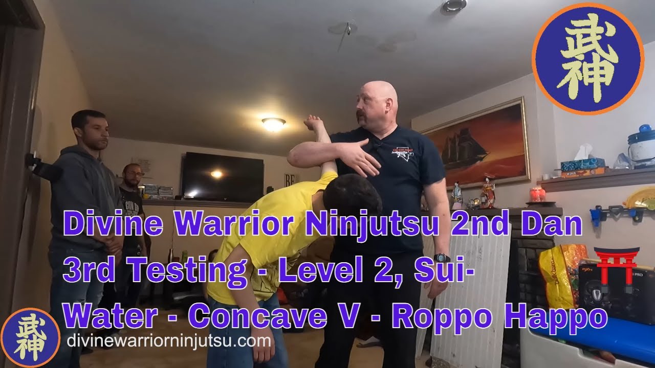 Ninjutsu, 2nd Dan - 25 - 3rd Testing - Level 2, Sui-Water - Concave V ...