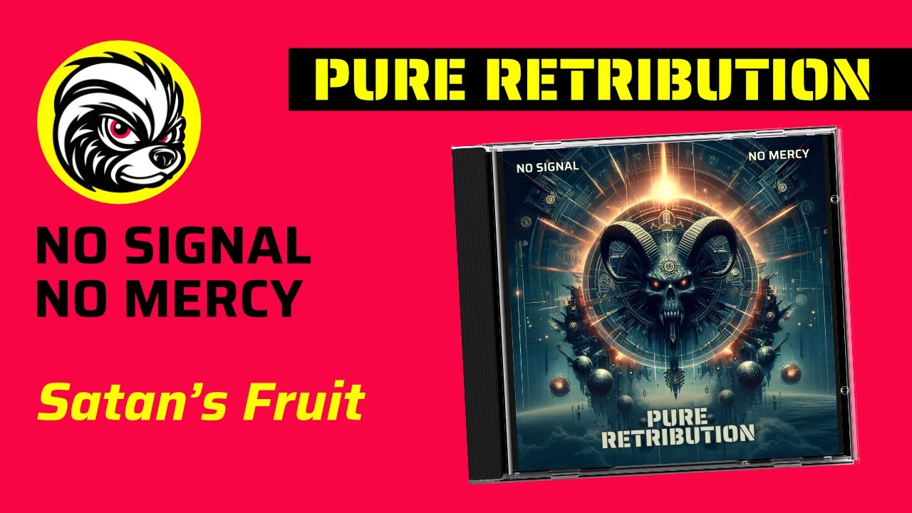 Pure Retribution — Satan's Fruit - YouTube