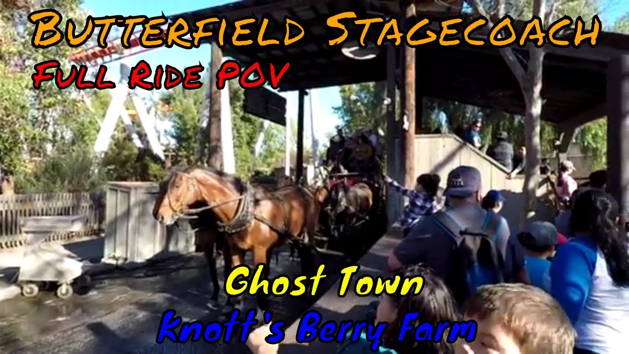 Butterfield Stagecoach POV at Knott's Berry Farm - YouTube