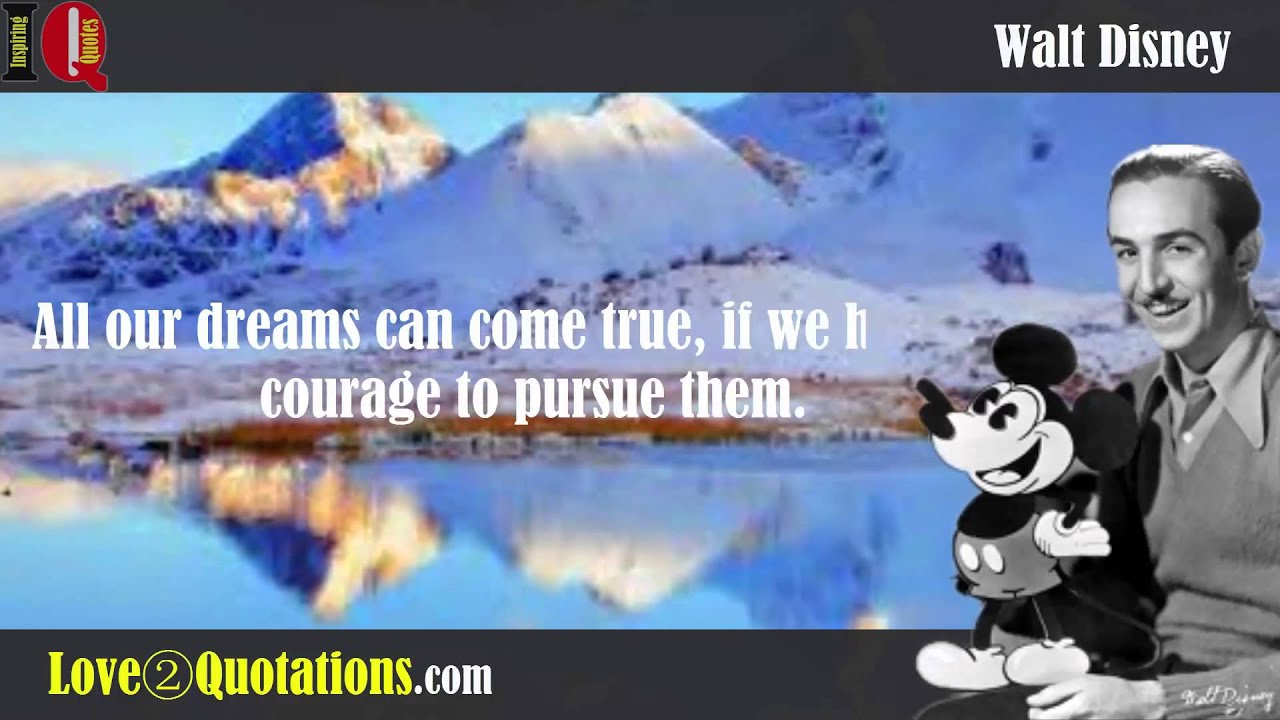 Compilation of Walt Disney Inspiring Quotes About Dream, Curiosity ...