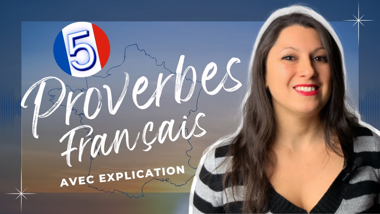 5 proverbes français expliqués pour bien commencer - YouTube