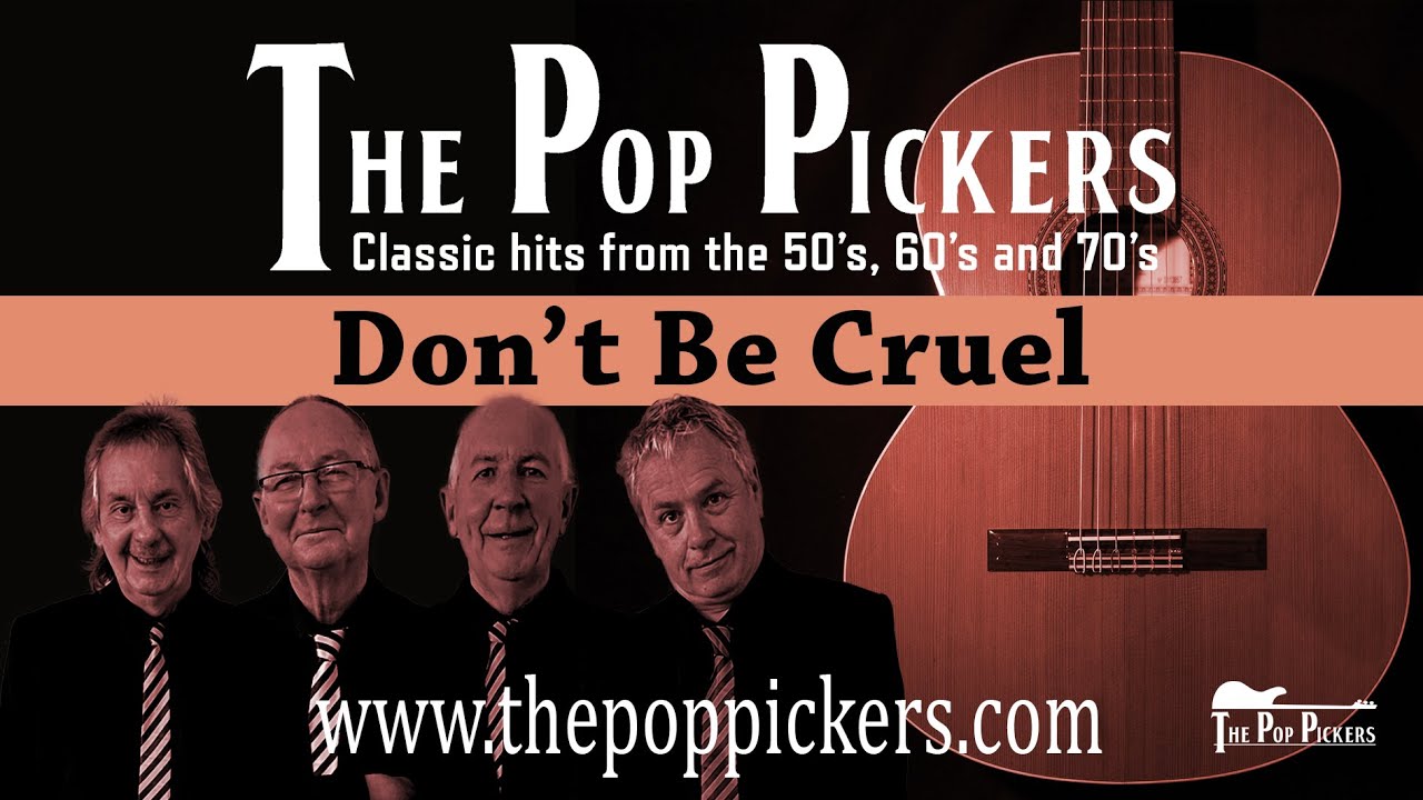 'Don't Be Cruel' performed by The Pop Pickers - YouTube