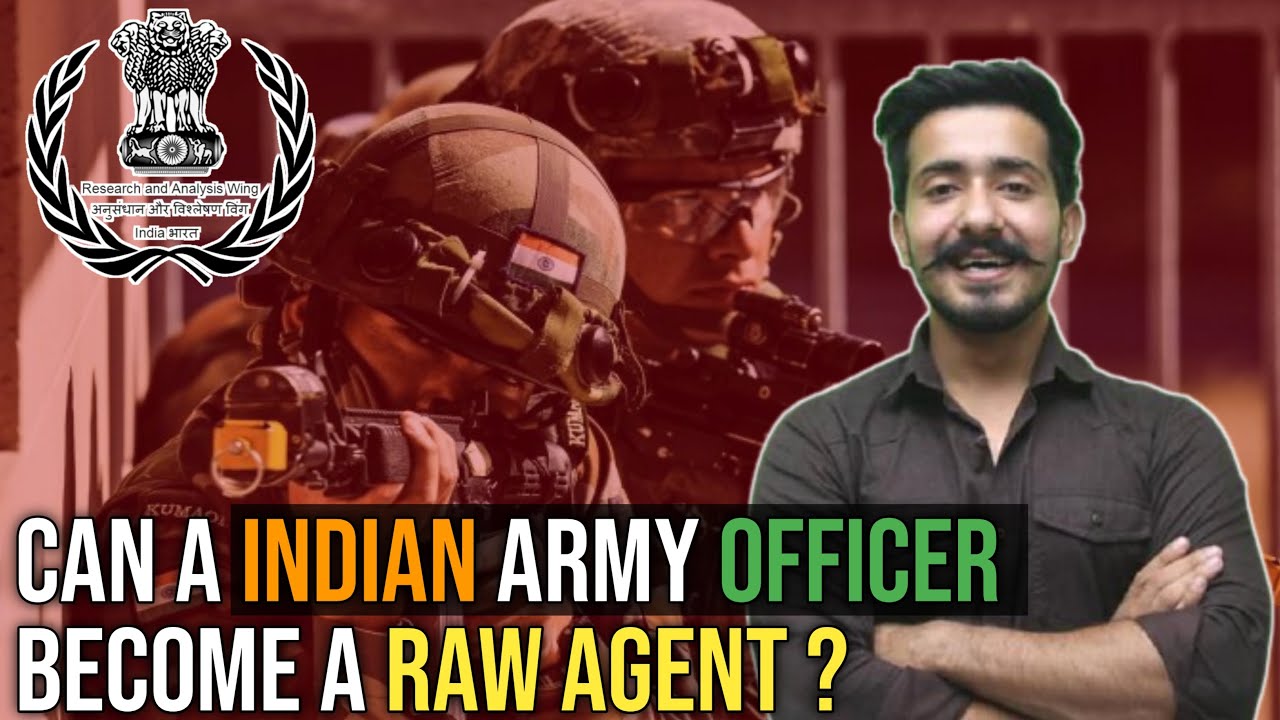 CAN AN INDIAN ARMY OFFICER JOIN RAW ? - YouTube