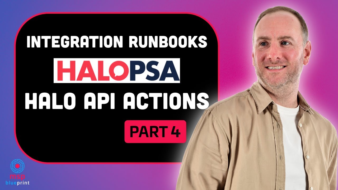 HaloPSA Automation Runbooks - Using Built-In HaloPSA API Actions ...