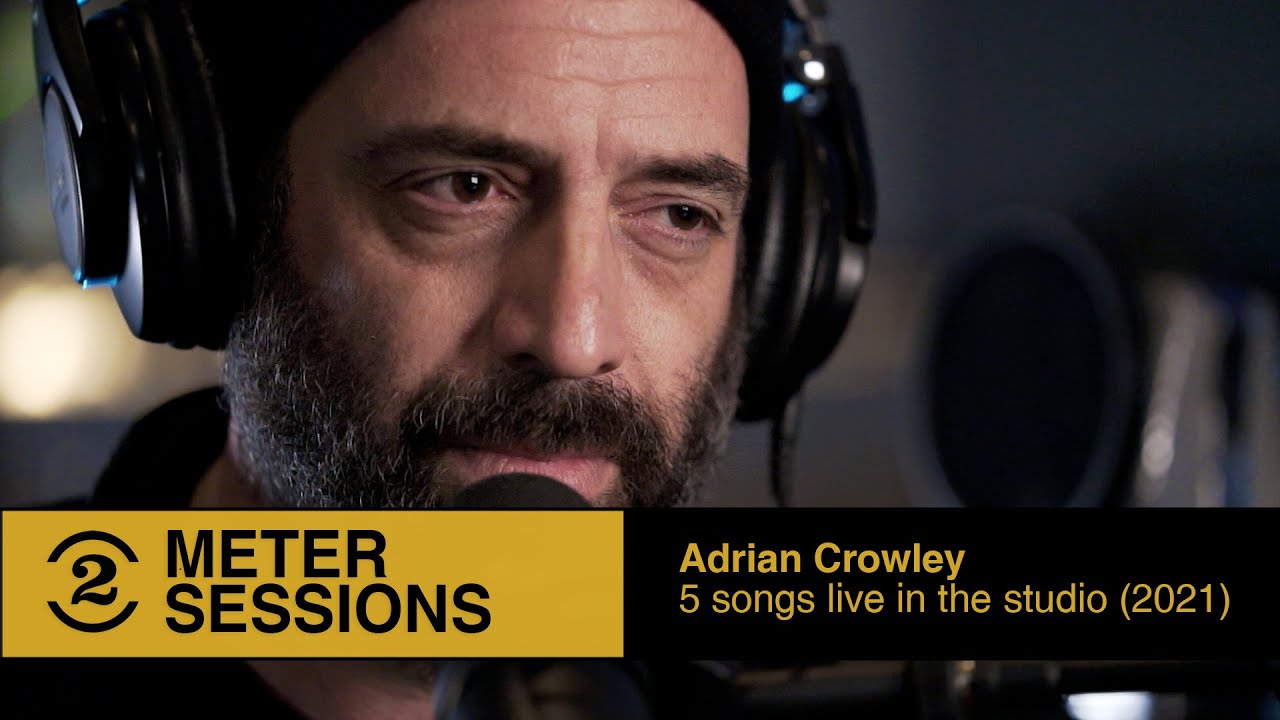 Adrian Crowley: 5 songs live in the studio (2 Meter Sessions) - YouTube