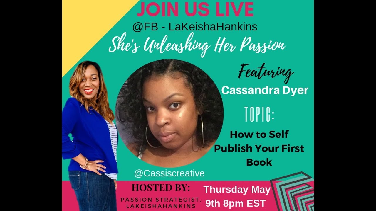 She's Unleashing Her Passion with Author Cassandra Dyer - YouTube