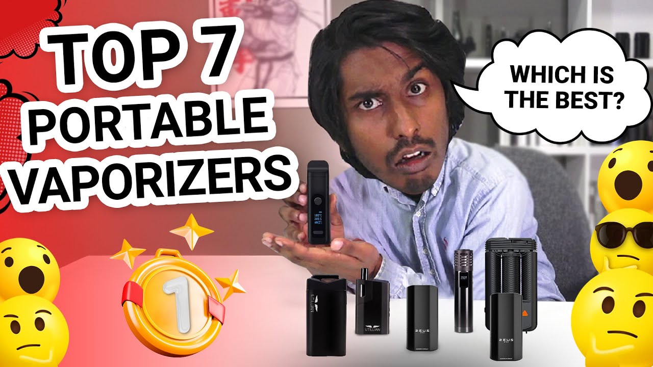 Top 7 Best Portable Vaporizers - YouTube