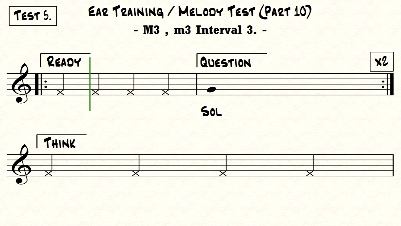 Ear Training Melody Test (Part 10) / M3, m3 Interval - YouTube