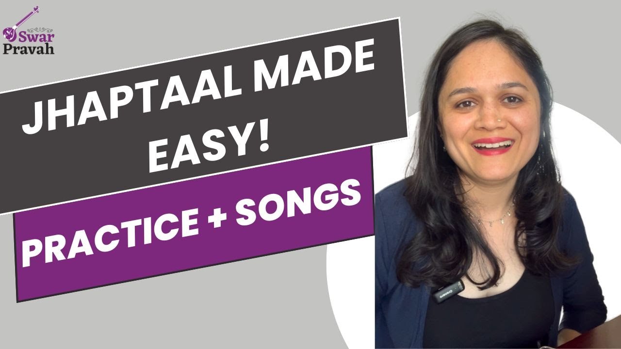 Master Jhaptaal in Minutes! | 10-Beat Taal Explained with Songs ...