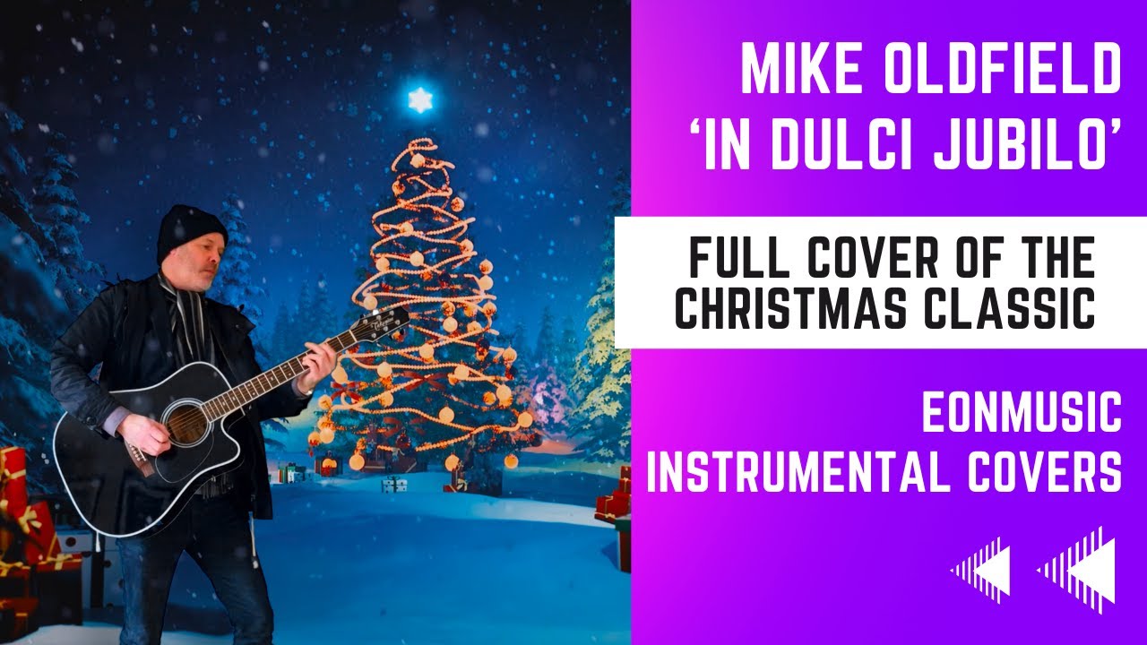 Mike Oldfield - In Dulci Jublio FULL Cover | Tubular Bells | Christmas ...