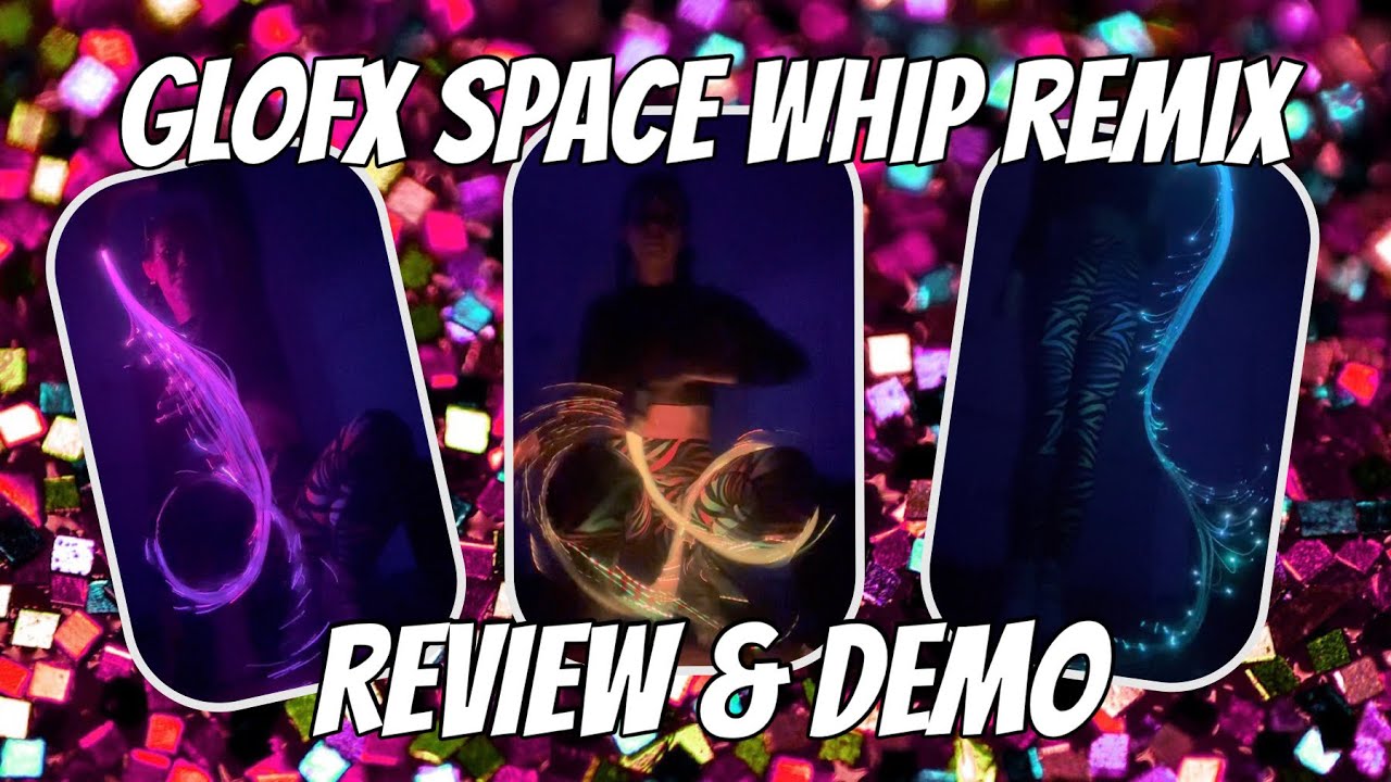 GloFx space whip remix review and demo - YouTube