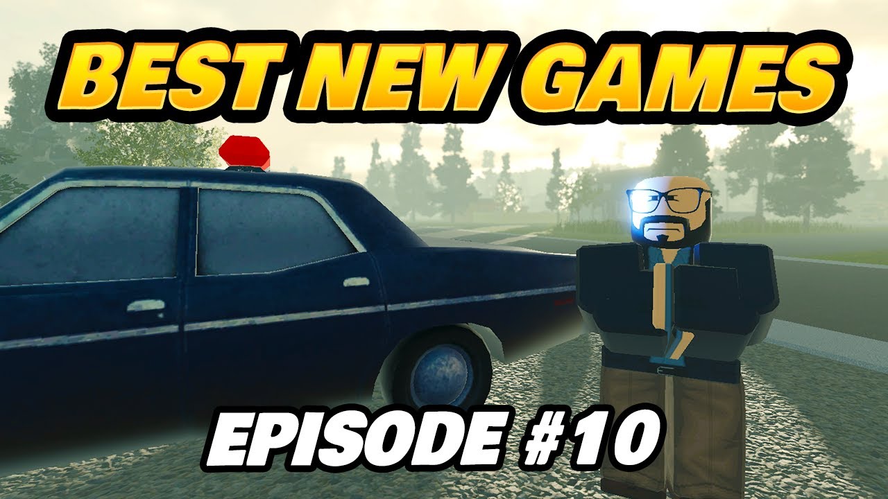 20 Best New Roblox Games - Weekly Ep. #10 - YouTube