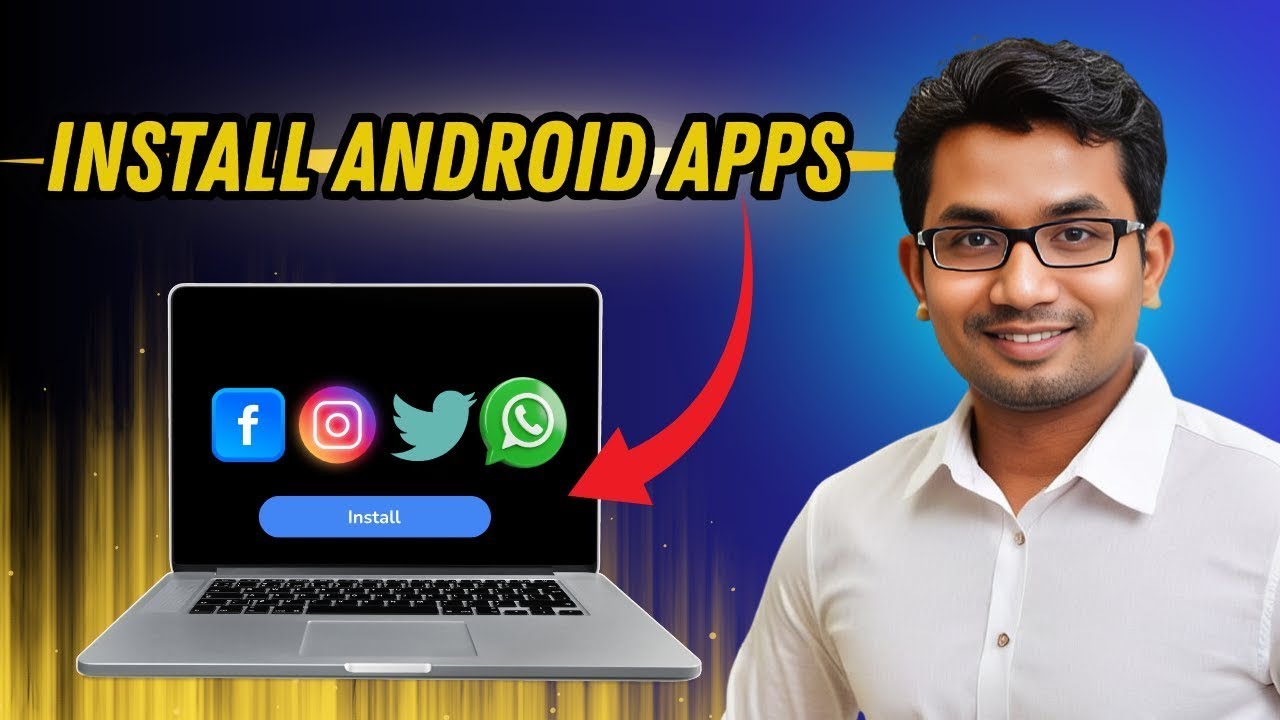 How to Install Android Apps on Laptop | Easy Method to Run Mobile Apps on PC - YouTube