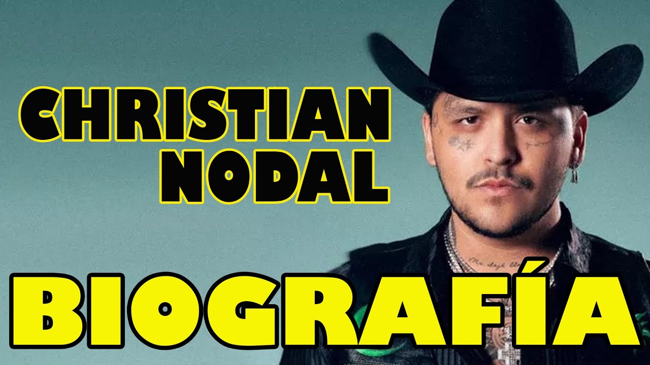 Biografía de Christian Nodal - YouTube
