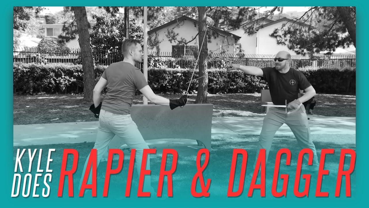 Rapier & Dagger | Kyle Does - YouTube