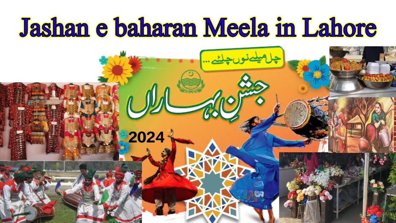 Jashan e baharan Meela in Lahore / jashn e bahara / Jashan e baharan ...