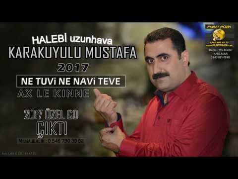 Karakuyulu MUSTAFA 2017 HALEBi Uzun Hava Süper Halebi