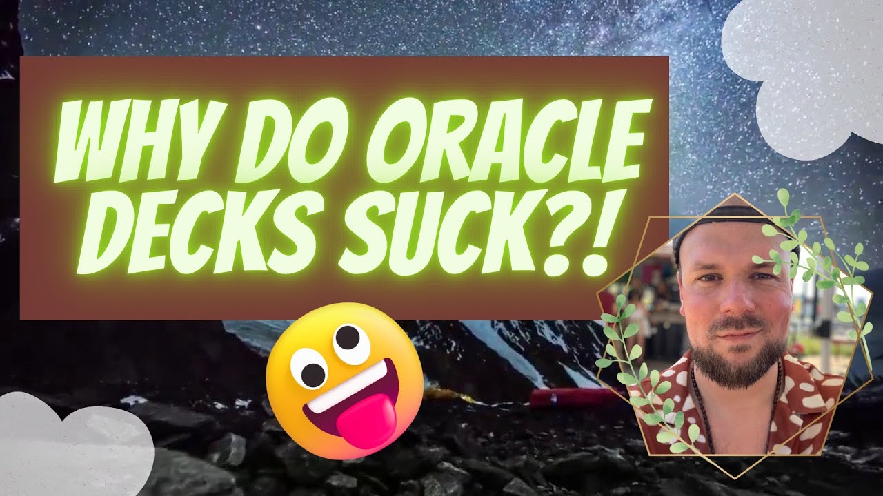 Why do oracle decks suck?! (Part 1?) - YouTube