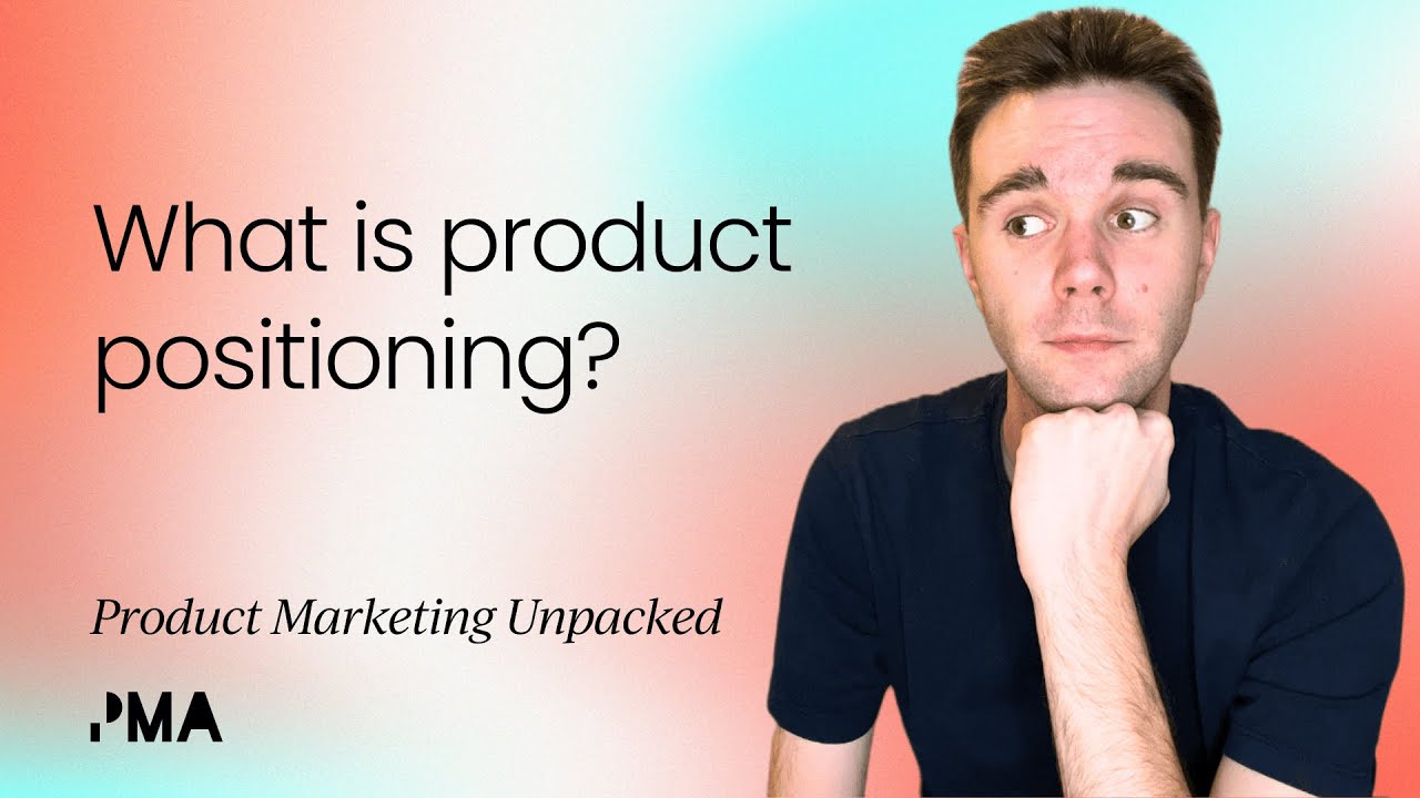 What is product positioning? A beginner's guide - YouTube