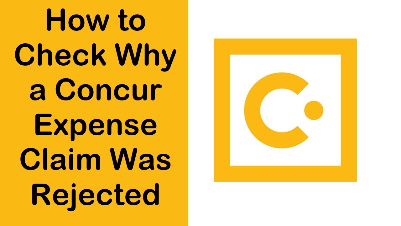 How to Check Why a Concur Expense Claim Was Rejected - YouTube