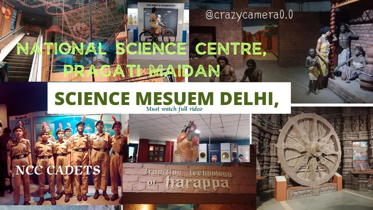 Science Museum Delhi | Ncc Cadets|Visit To National science centre ...