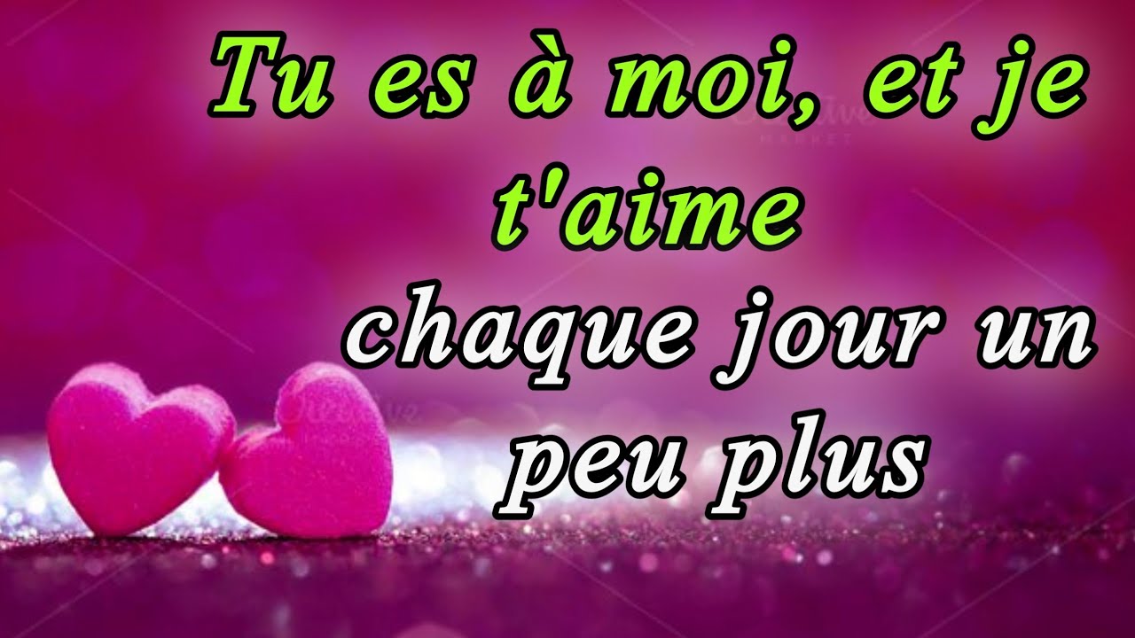 Tu es à moi, mon cœur, et je t'aime chaque jour un peu plus💖 message d ...
