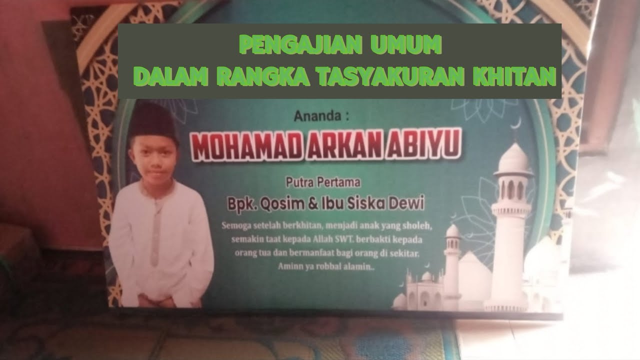 TASYAKURAN KHITAN Mohamad Arkan Abiyu - YouTube