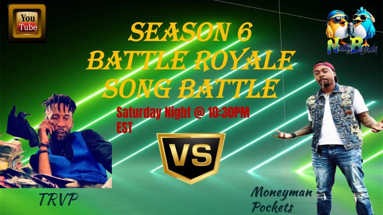 SEASON 6 BATTLE ROYALE Song Versus!!!!!b EP. 1 - YouTube