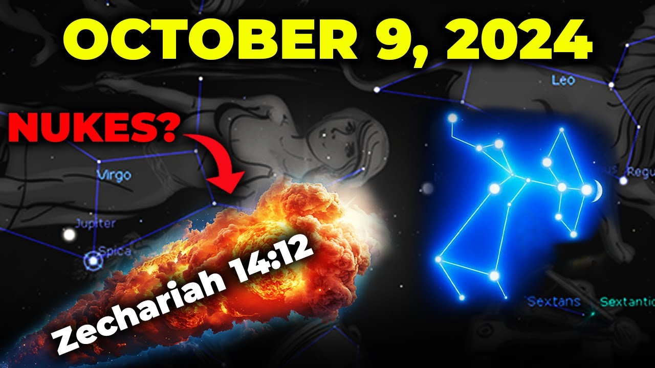 Nuclear Judgement Happening Soon? Revelation in the Stars on Oct 9th ...