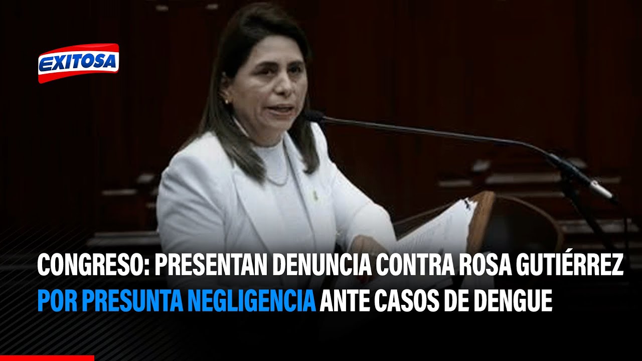 🔴🔵Congreso: Presentan denuncia contra Rosa Gutiérrez por presunta ...