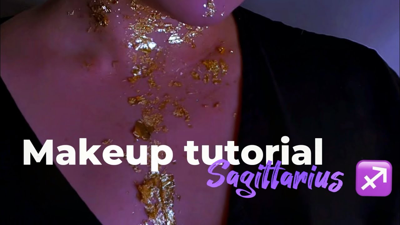 Sagittarius makeup tutorial - YouTube
