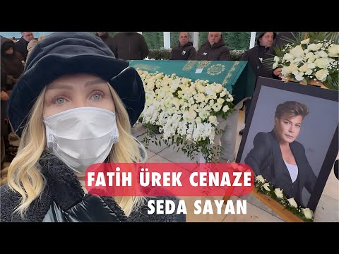 Seda Sayan Fatih Ürek'in Cenazesinde Duygusal Anlar Yaşadı...